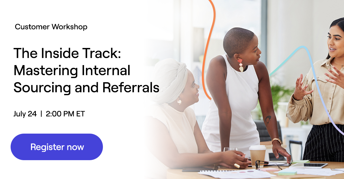 The Inside Track: Mastering Internal Sourcing and Referrals